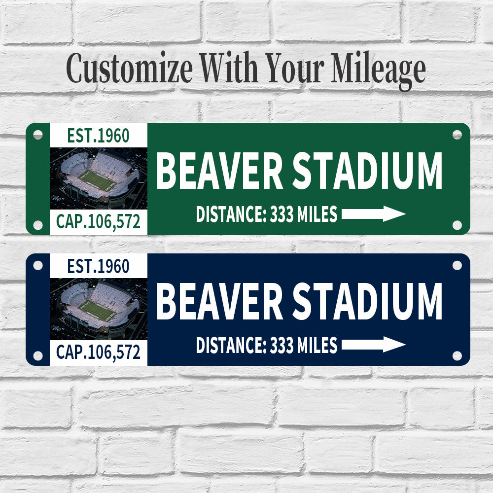 Beaver Stadium, Custom Mileage Sign for Nittany Lions Fan, Personalize ...