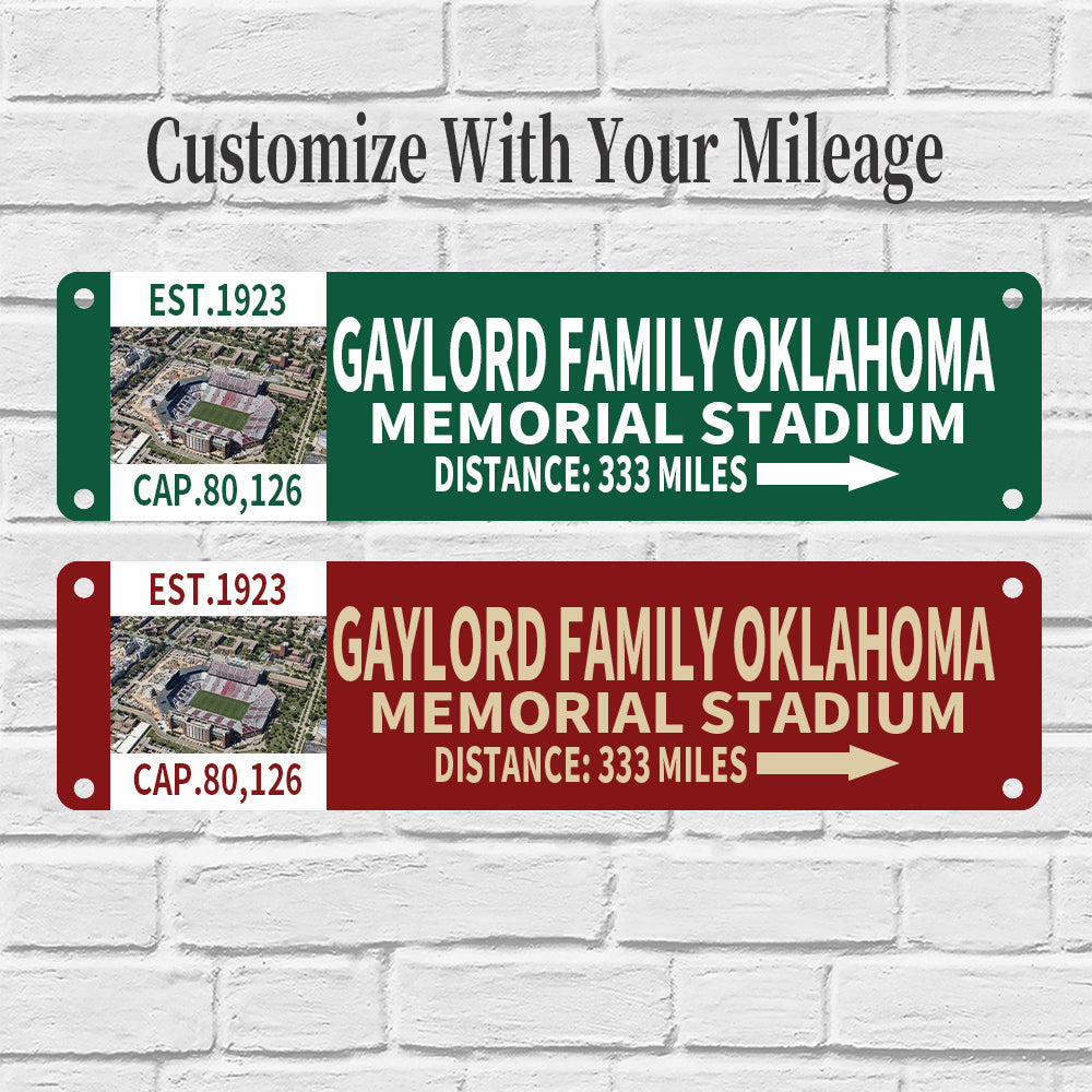 Gaylord Family Oklahoma Memorial Stadium, Custom Mileage Sign for Okla ...